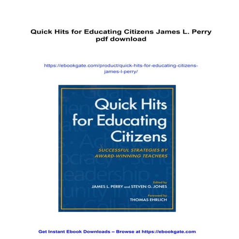 Quick Hits for Educating Citizens James L. Perry | PDF