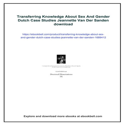 Transferring Knowledge About Sex And Gender Dutch Case Studies Jeannette Van Der Sanden | PDF