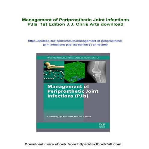 Management of Periprosthetic Joint Infections PJIs 1st Edition J.J ...