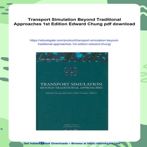 Transport Simulation Beyond Traditional Approaches 1st Edition Edward Chung | PDF