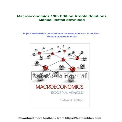 Macroeconomics 13th Edition Arnold Solutions Manual | PDF
