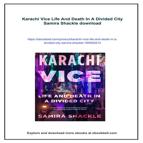 Karachi Vice Life And Death In A Divided City Samira Shackle | PDF