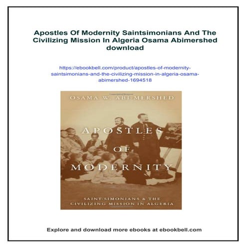 Apostles Of Modernity Saintsimonians And The Civilizing Mission In ...