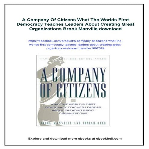 A Company Of Citizens What The Worlds First Democracy Teaches Leaders ...