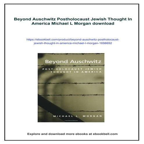 Beyond Auschwitz Postholocaust Jewish Thought In America Michael L ...
