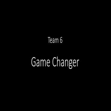 Presentation Slides for Task01 UPMC by GameChanger | PPT