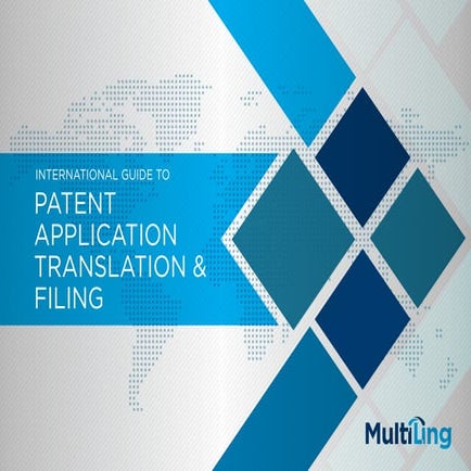 MultiLing_2016PatentFilingGuide | PPT