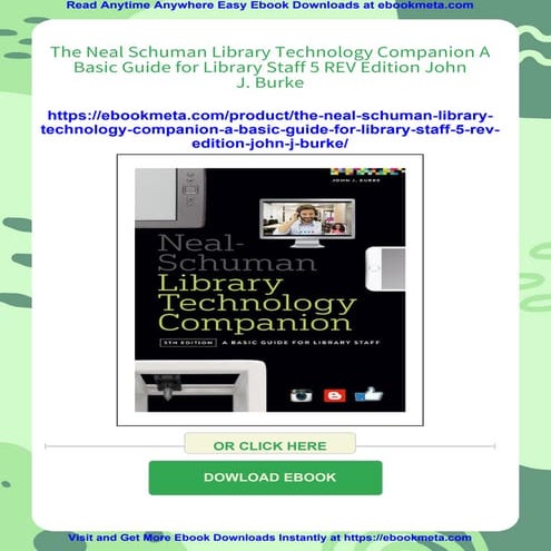 The Neal Schuman Library Technology Companion A Basic Guide for Library ...