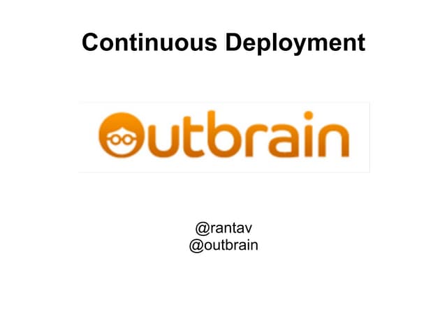 Continues Deployment - Tech Talk week | PPT Continues Deployment - Tech Talk week | PPT