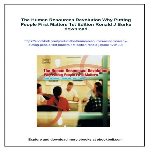 The Human Resources Revolution Why Putting People First Matters 1st Edition Ronald J Burke | PDF