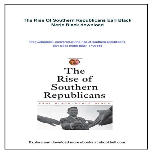 The Rise Of Southern Republicans Earl Black Merle Black | PDF