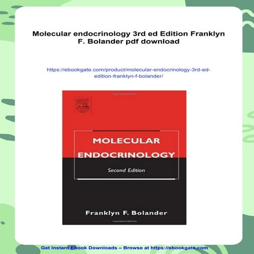 Molecular endocrinology 3rd ed Edition Franklyn F. Bolander | PDF