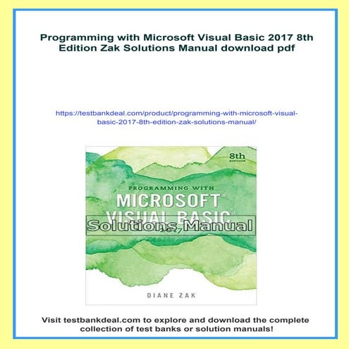 Programming with Microsoft Visual Basic 2017 8th Edition Zak Solutions ...