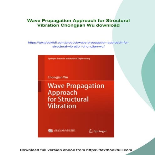 Wave Propagation Approach For Structural Vibration Chongjian Wu Pdf
