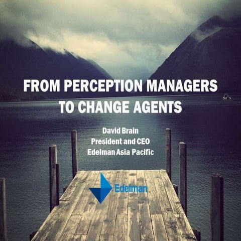 From Perception Managers to Change Agents | PPT