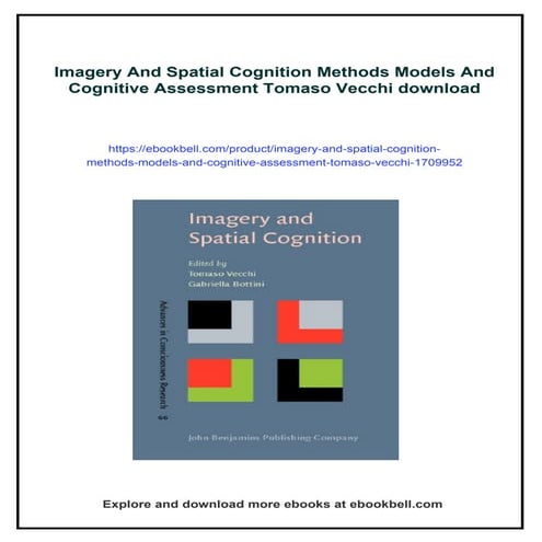 Imagery And Spatial Cognition Methods Models And Cognitive Assessment Tomaso Vecchi | PDF