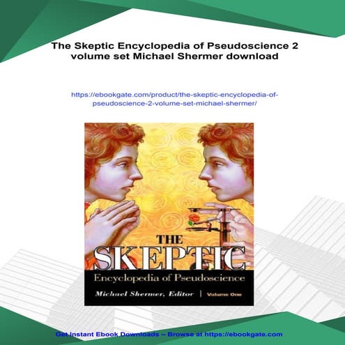 The Skeptic Encyclopedia of Pseudoscience 2 volume set Michael Shermer | PDF