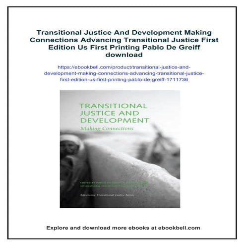 Transitional Justice And Development Making Connections Advancing ...