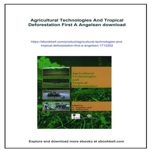 Agricultural Technologies And Tropical Deforestation First A Angelsen | PDF