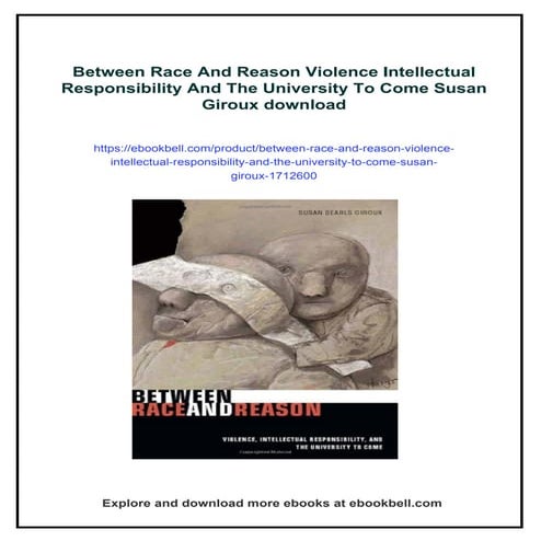 Between Race And Reason Violence Intellectual Responsibility And The ...