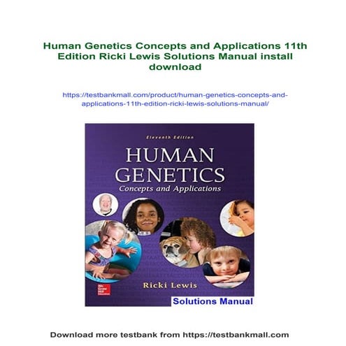 Human Genetics Concepts and Applications 11th Edition Ricki Lewis ...