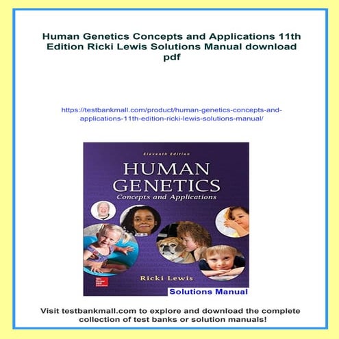 Human Genetics Concepts and Applications 11th Edition Ricki Lewis ...