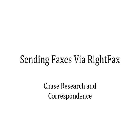 Sending Faxes Via RightFax | PPT | Computing | Technology & Computing