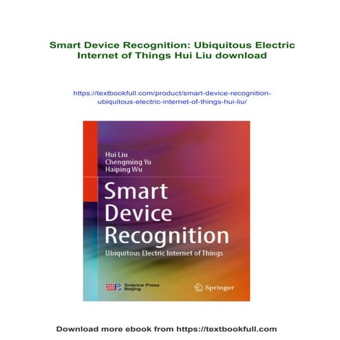 Smart Device Recognition: Ubiquitous Electric Internet of Things Hui Liu | PDF