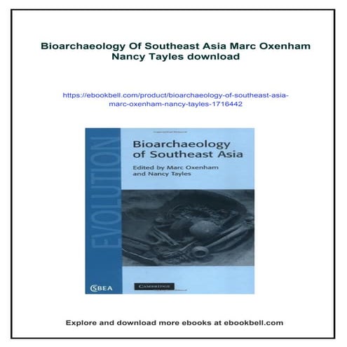 Bioarchaeology Of Southeast Asia Marc Oxenham Nancy Tayles | PDF