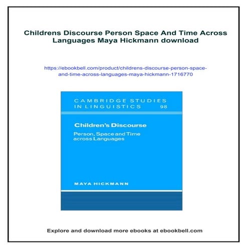 Childrens Discourse Person Space And Time Across Languages Maya ...