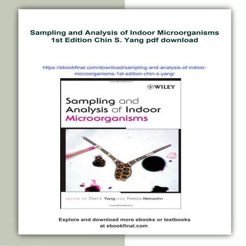 Sampling and Analysis of Indoor Microorganisms 1st Edition Chin S. Yang ...