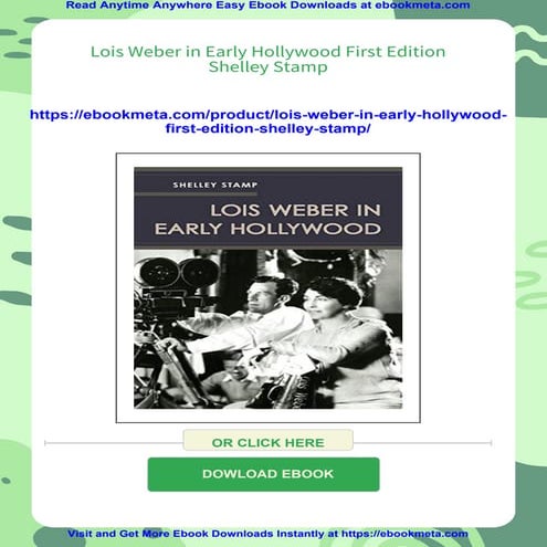 Lois Weber in Early Hollywood First Edition Shelley Stamp | PDF