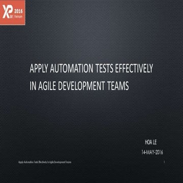Apply Automation Tests Effectively In Agile Development Teams | PPTX