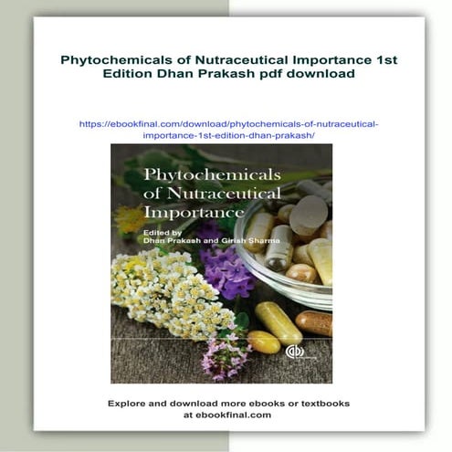 Phytochemicals of Nutraceutical Importance 1st Edition Dhan Prakash | PDF