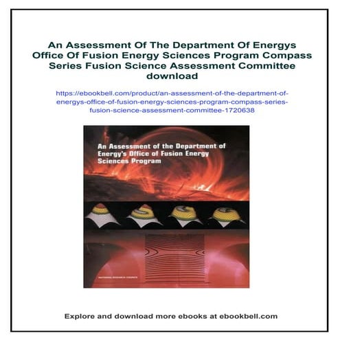 An Assessment Of The Department Of Energys Office Of Fusion Energy ...