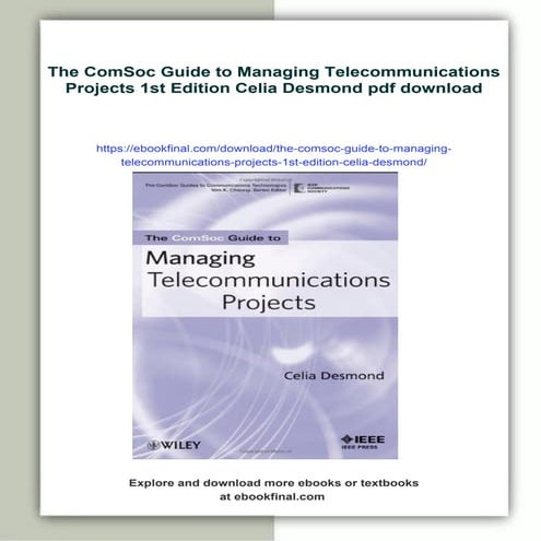The ComSoc Guide to Managing Telecommunications Projects 1st Edition Celia Desmond | PDF