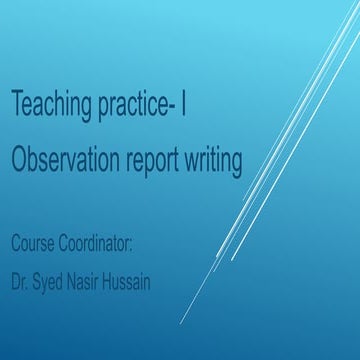 Teaching Practice I Observation Report Writing 8607 Classroom