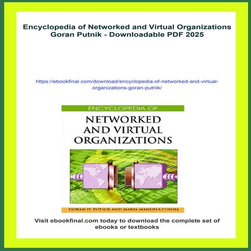 Encyclopedia of Networked and Virtual Organizations Goran Putnik | PDF