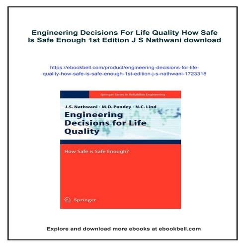 Engineering Decisions For Life Quality How Safe Is Safe Enough 1st ...