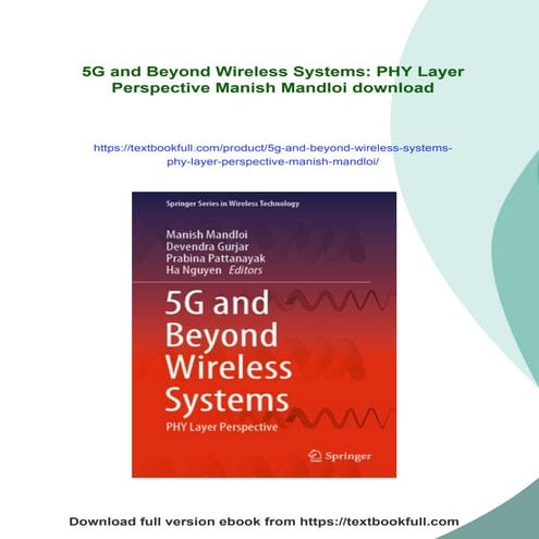 5G and Beyond Wireless Systems: PHY Layer Perspective Manish Mandloi | PDF