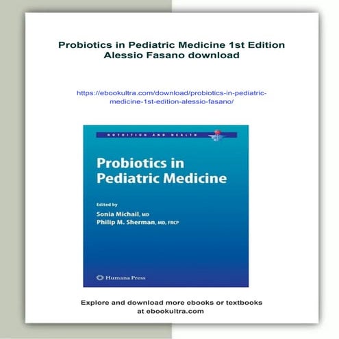 Probiotics in Pediatric Medicine 1st Edition Alessio Fasano | PDF