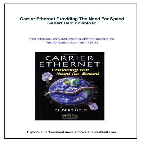 Carrier Ethernet Providing The Need For Speed Gilbert Held | PDF