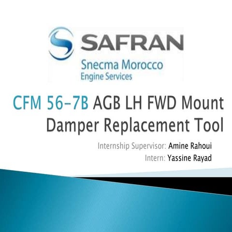 CFM 56-7B AGB LH FWD Mount Damper Change Tool | PPTX