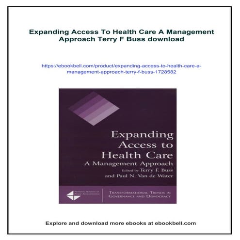 Expanding Access To Health Care A Management Approach Terry F Buss | PDF
