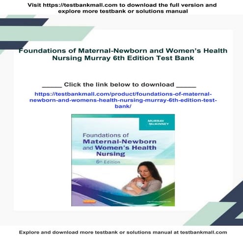 Foundations of Maternal-Newborn and Women’s Health Nursing Murray 6th ...