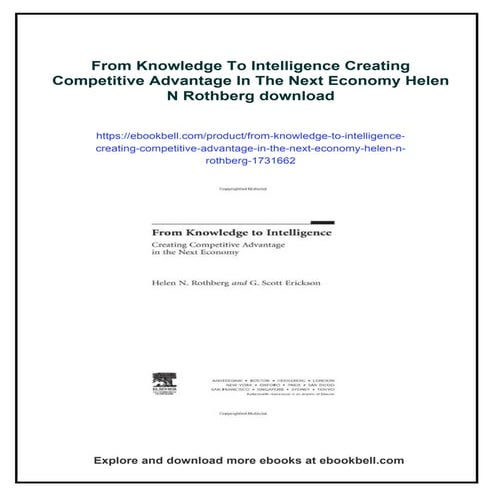 From Knowledge To Intelligence Creating Competitive Advantage In The ...
