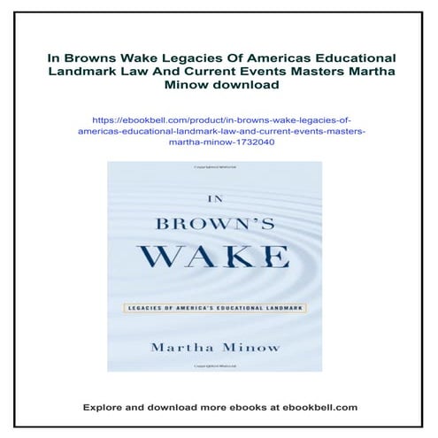 In Browns Wake Legacies Of Americas Educational Landmark Law And ...