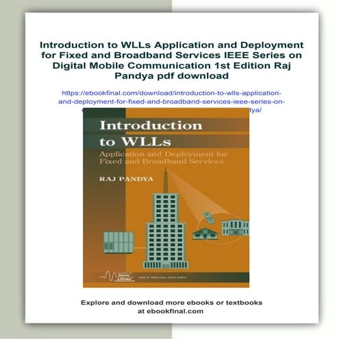 Introduction to WLLs Application and Deployment for Fixed and Broadband Services IEEE Series on ...