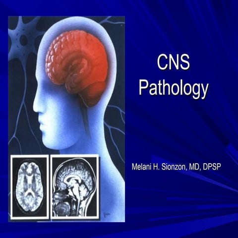 8679901 central-nervous-system-pathology | PPT