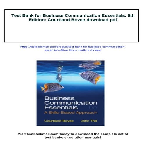 Test Bank for Business Communication Essentials, 6th Edition: Courtland ...